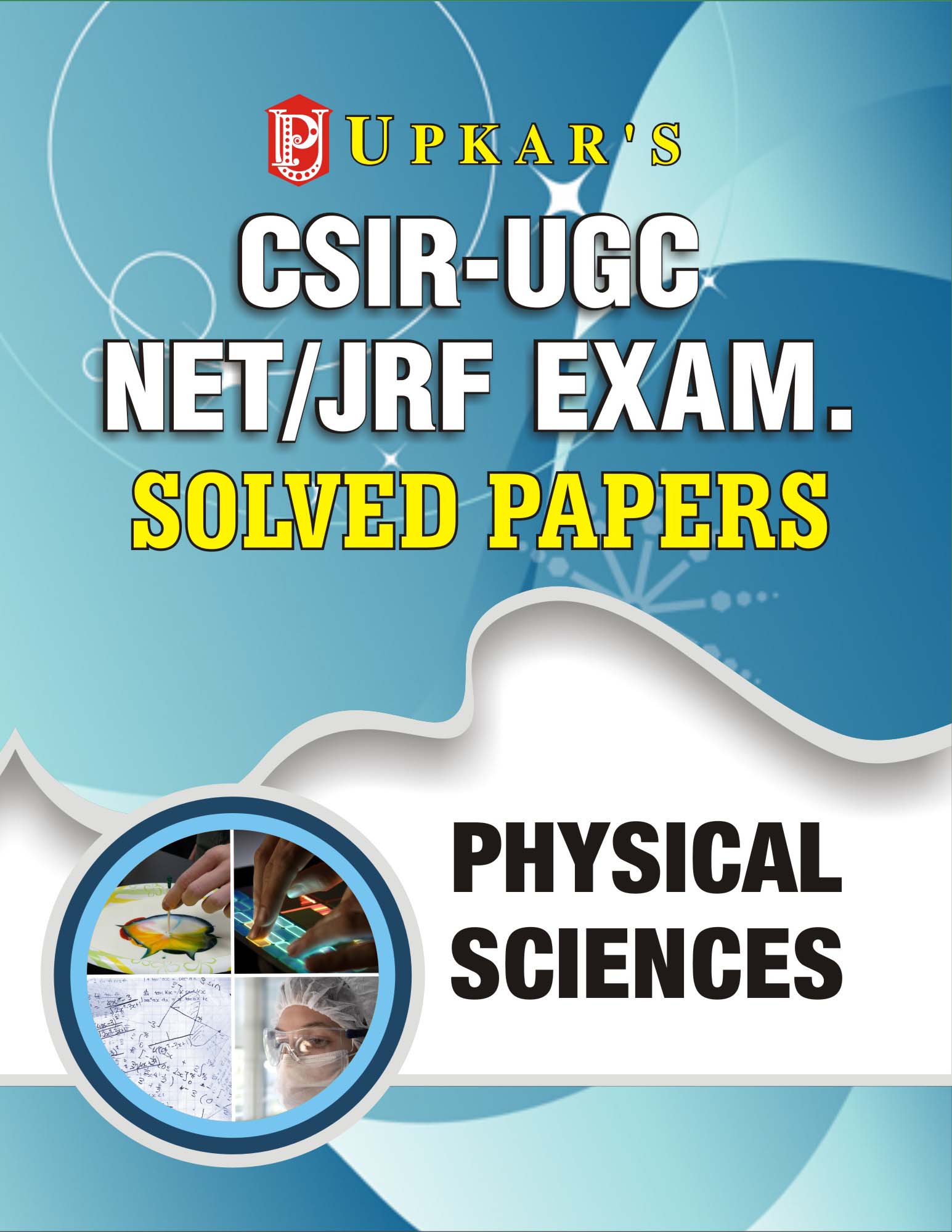 Buy CSIR UGC NET and JRF Exam Solved Papers Physical Sciences Book Buy CSIR UGC NET and JRF Exam Solved Papers Physical Sciences Book
